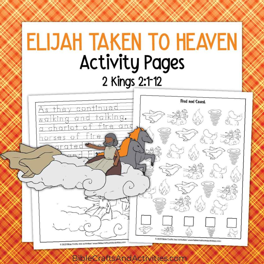 Elijah Taken to Heaven Activity Pages - Bible Crafts Shop