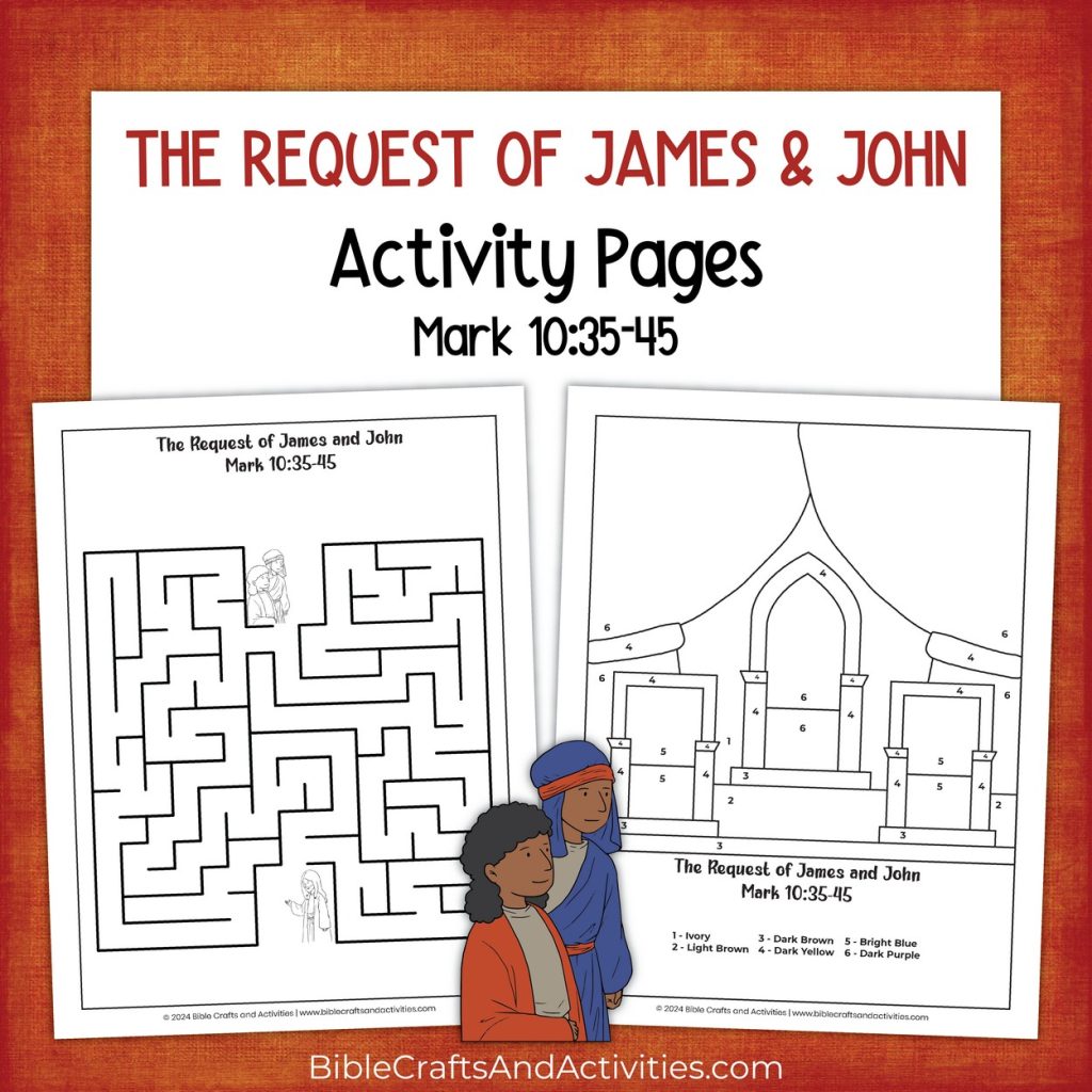 The Request of James and John Activity Pages - Bible Crafts Shop