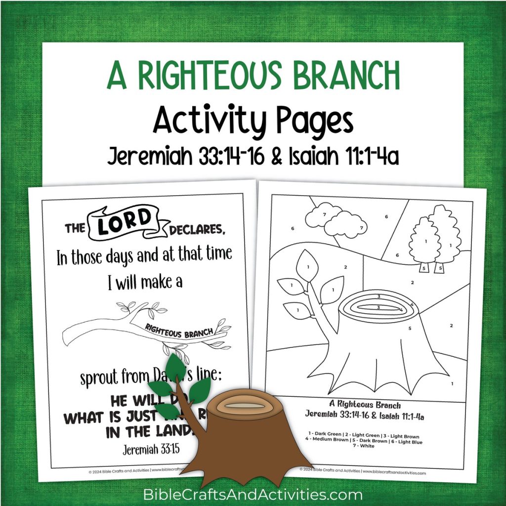 A Righteous Branch Activity Pages - Bible Crafts Shop
