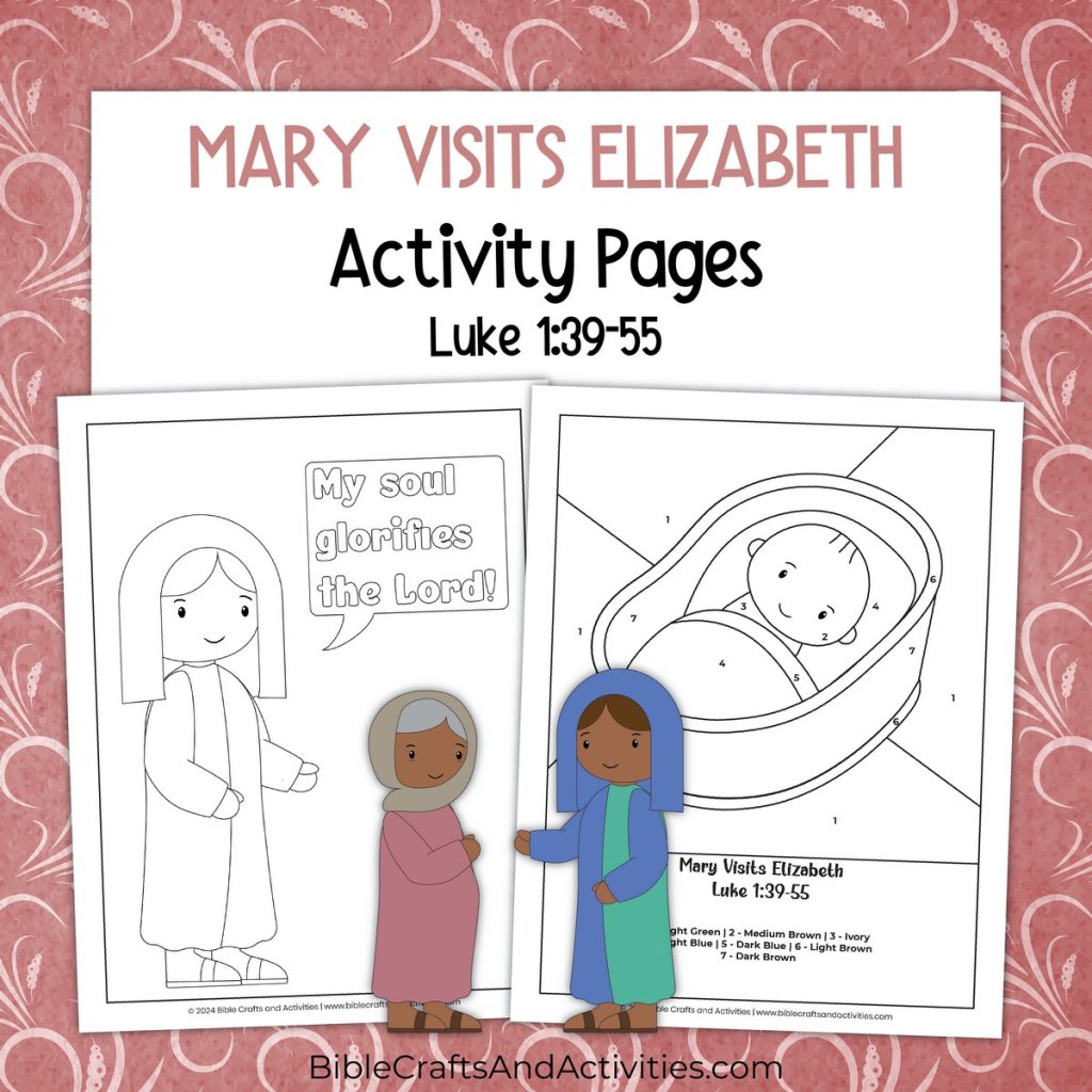 Mary Visits Elizabeth Activity Pages - Bible Crafts Shop