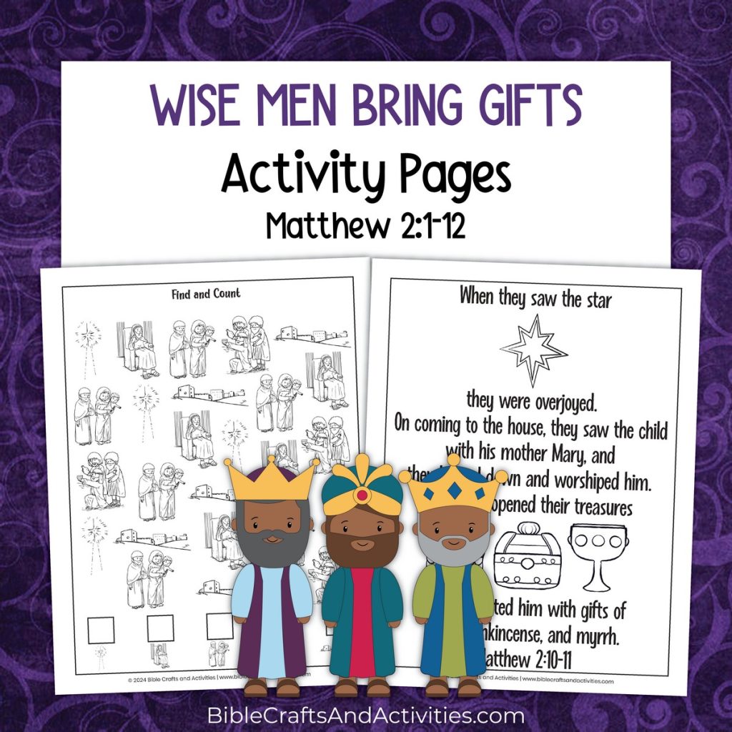 Wise Men Bring Gifts Activity Pages - Bible Crafts Shop