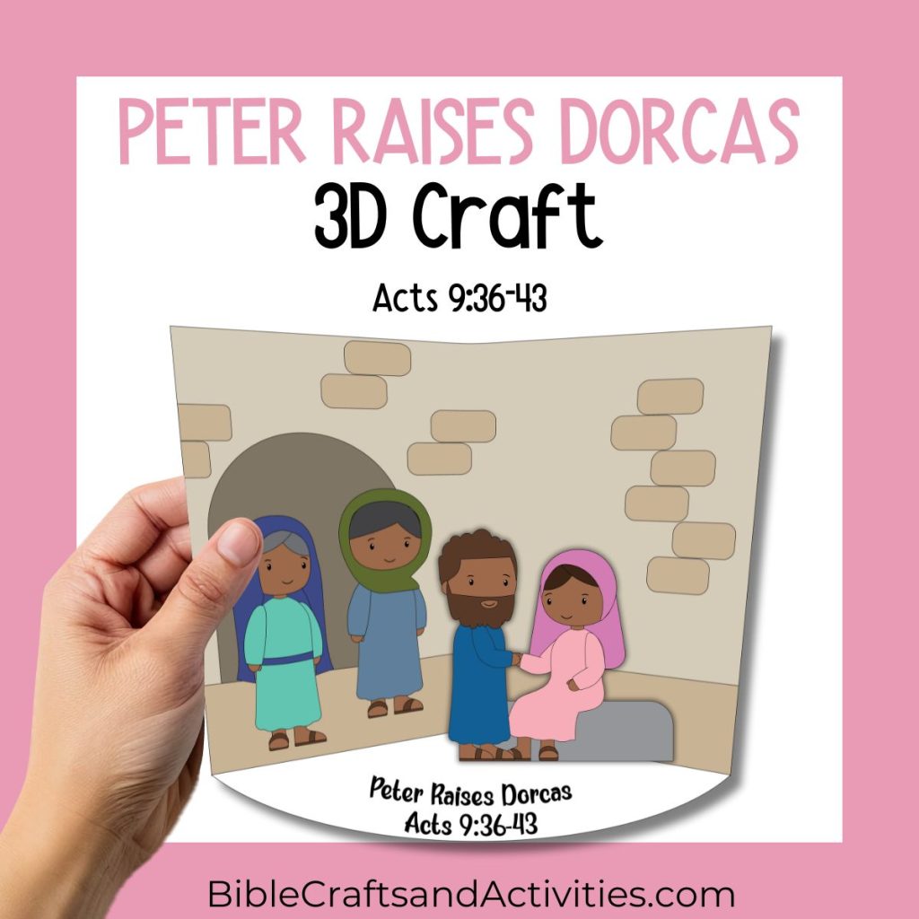 Peter Raises Dorcas Craft - Bible Crafts Shop