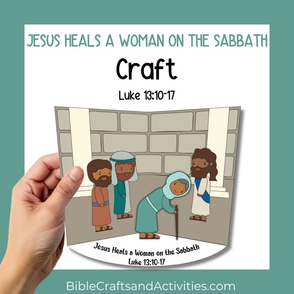 Jesus Heals a Woman on the Sabbath Craft - Bible Crafts Shop