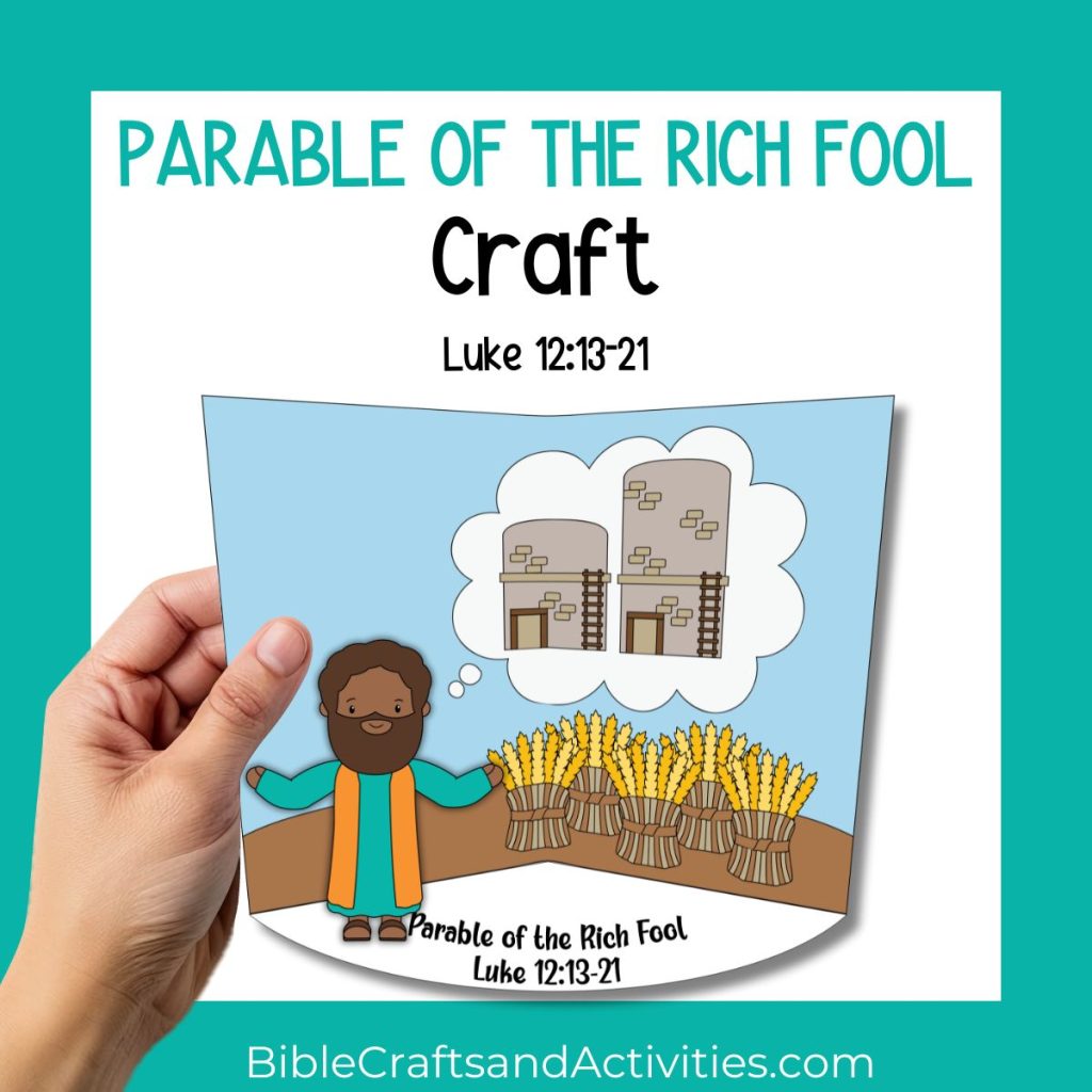 Parable of the Rich Fool Craft - Bible Crafts Shop